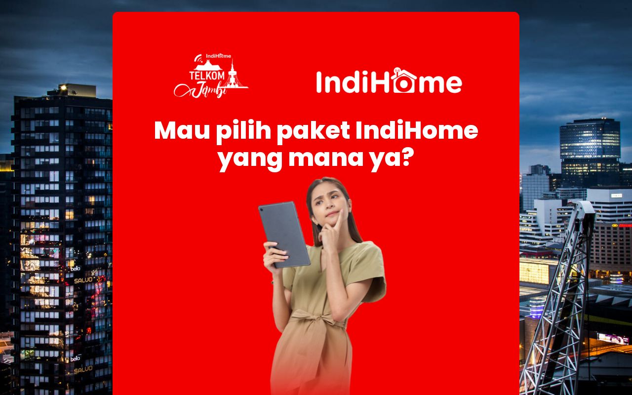 LIST PAKET INDIHOME